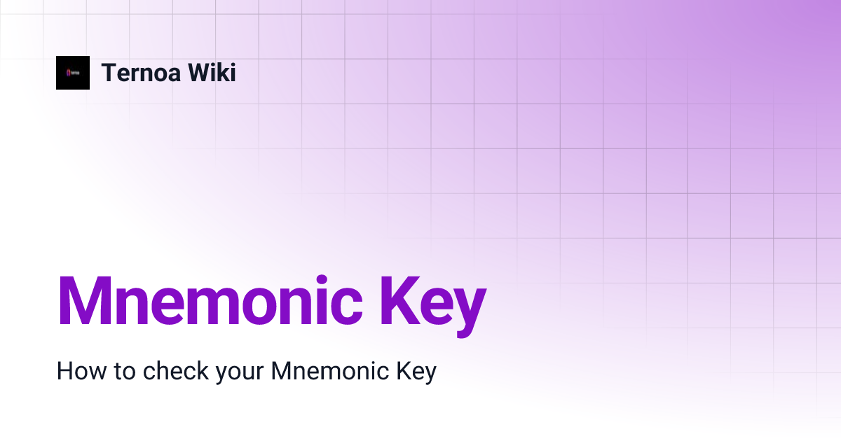 Mnemonic Key | Ternoa Wiki