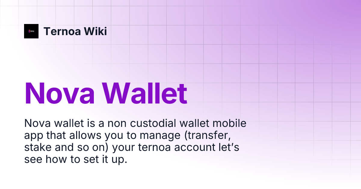 Nova Wallet | Ternoa Wiki