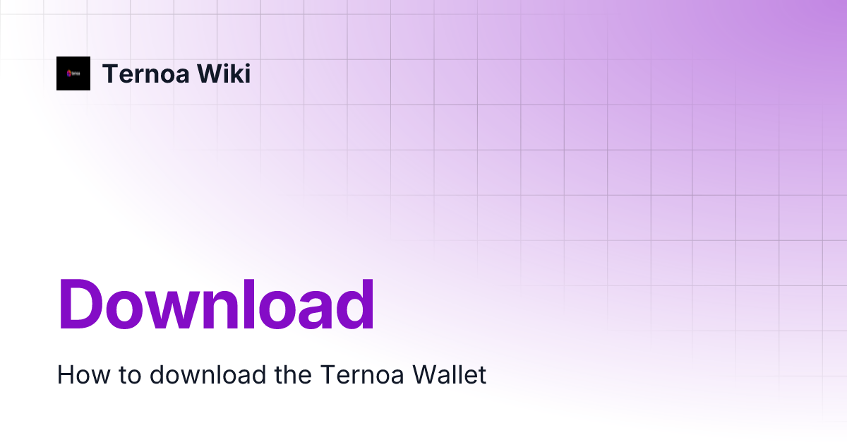 Download | Ternoa Wiki