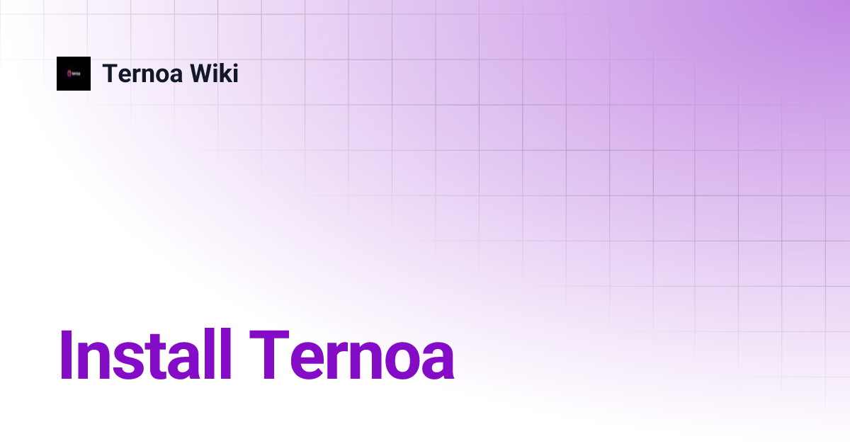 Install Ternoa | Ternoa Wiki