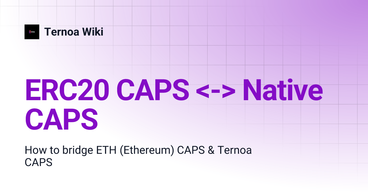 ERC20 CAPS Native CAPS | Ternoa Wiki