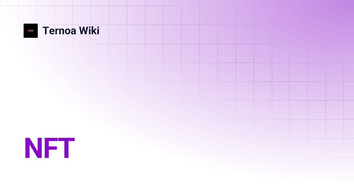 NFT | Ternoa Wiki